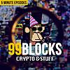 Escucha 99blocks Crypto Podcast Podcast