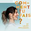 استمع إلى بودكاست « COMMENT TU FAIS ? » Ici on parle de vulnérabilité, et + si affinités