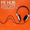 Listen to The PE HUB Podcast Podcast