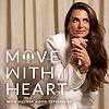 Слухайте подкаст Move With Heart