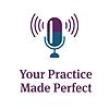 Слухайте подкаст Your Practice Made Perfect