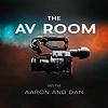 Слухайте подкаст The AV Room