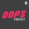 Listen to OOPS PODCAST Podcast