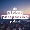 Listen to The Global Perspective Podcast