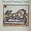 Listen to Brian’s Poetry Oasis Podcast