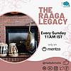 استمع إلى بودكاست The Raaga Legacy