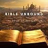 Escucha The Bible Unbound - Book of Revelation Podcast