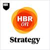 استمع إلى بودكاست HBR On Strategy