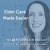 Слухайте подкаст Elder Care Made Easier