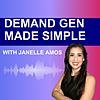 Слухайте подкаст Demand Gen Made Simple