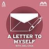 Listen to A Letter To Myself Podcast