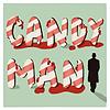 Слухайте подкаст Candy Man