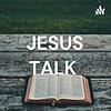 استمع إلى بودكاست JESUS TALK