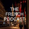 استمع إلى بودكاست The French Podcast