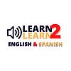 استمع إلى بودكاست Learn2Learn English & Spanish