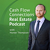 Listen to Cash Flow Connections - Real Estate Podcast Podcast