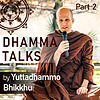 Listen to Dhamma Talks (Part 2) Podcast