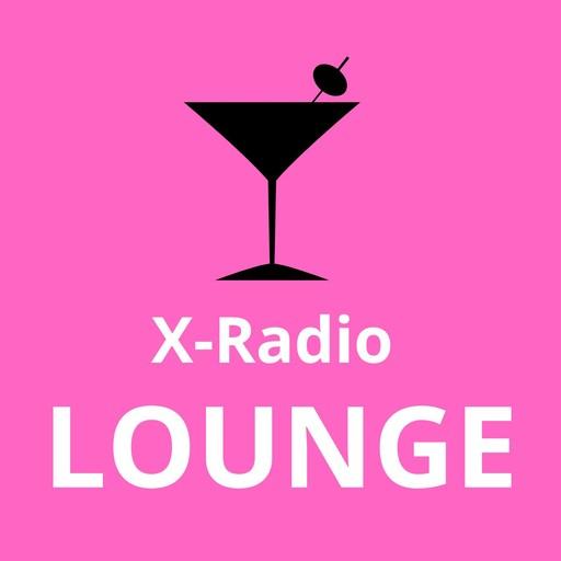X-Radio - Lounge, слухайте у прямому ефірі