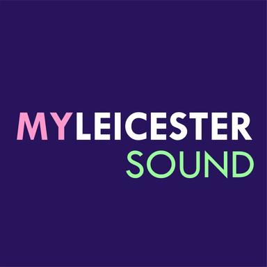 my Leicester Sound, listen live